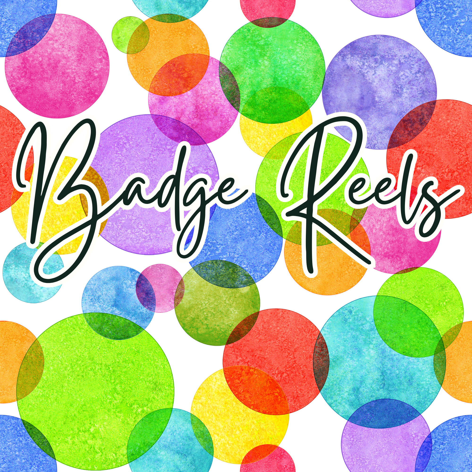 Badge Reels – Becca's Can-Do Creations
